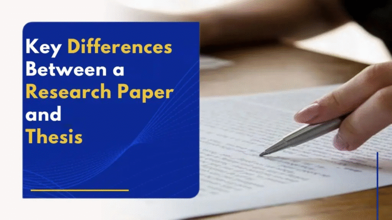 KEY DIFFERENCES BETWEEN A RESEARCH PAPER AND THESIS ...